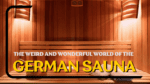 German Sauna: What You Need To Know About Nude German Sauna Culture 😆 ...