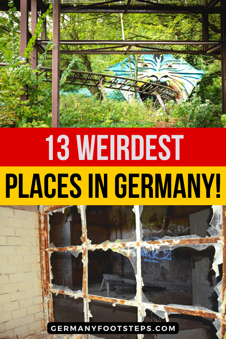 13 Weirdest (And Unique) Places To Visit In Germany Revealed! - Germany ...