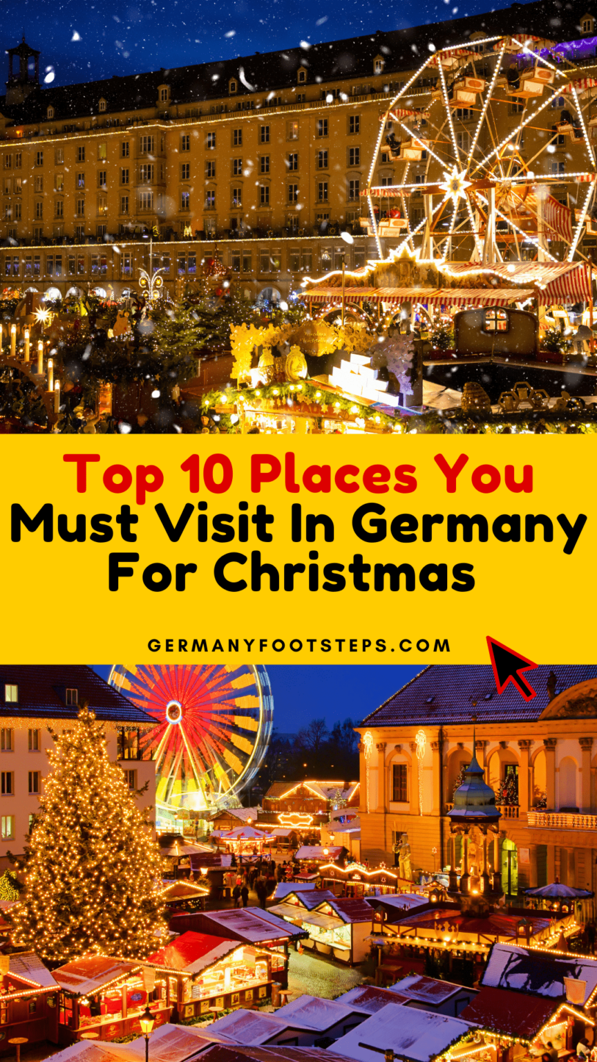 Top 10 Places You Must Visit In Germany For Christmas Cheer🎅 - Germany ...