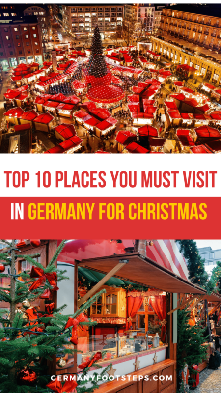 Top 10 Places You Must Visit In Germany For Christmas Cheer🎅 - Germany ...