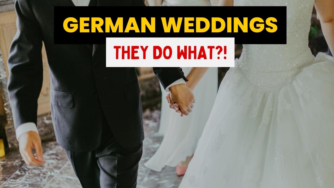 They Do What??? At German Weddings! Find Out Here! - Germany Footsteps