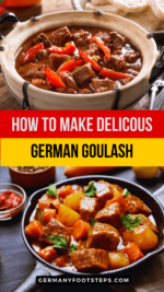 How To Make Incredibly Delicious German Goulash 😋 - Germany Footsteps