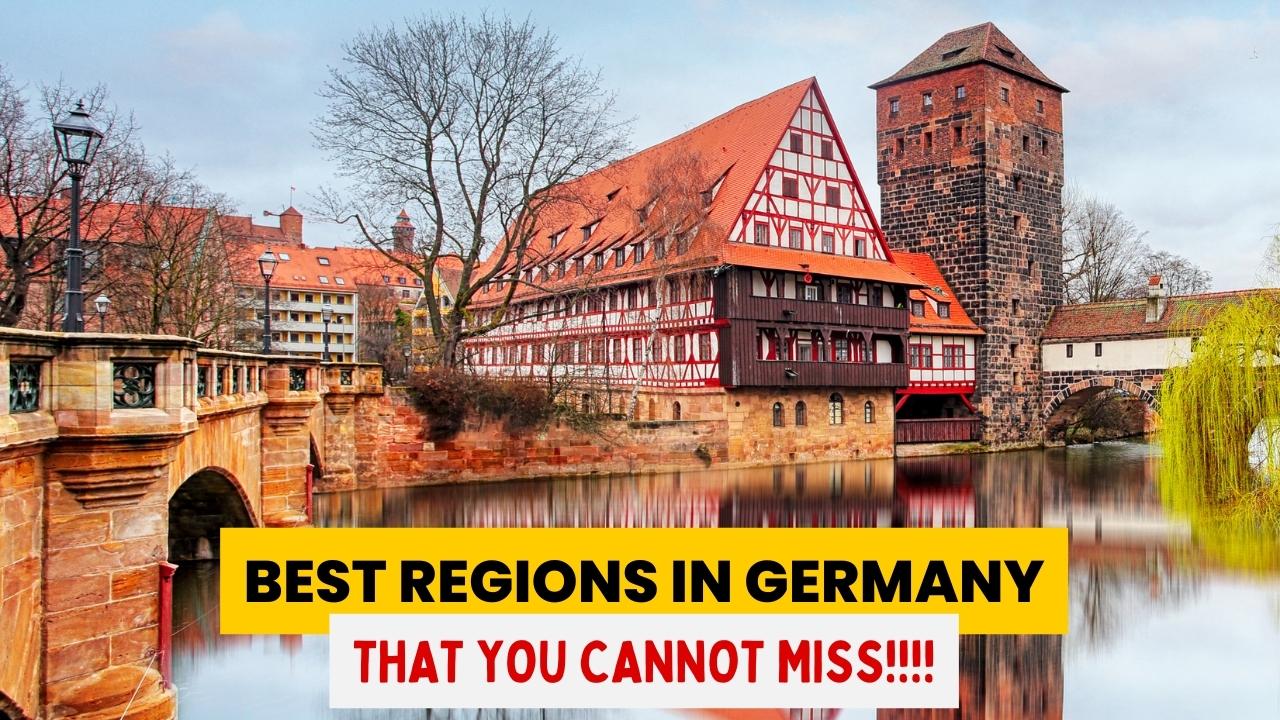 Regions In Germany You CANNOT Miss On Your Vacation 🤩 - Germany Footsteps