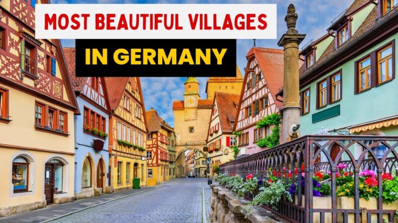 The Most Beautiful Villages In Germany That You'll Never Forget 😍 - Germany Footsteps