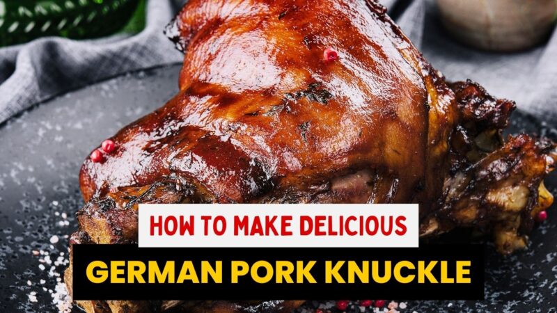How To Make Incredibly Delicious German Pork Knuckle 😋 - Germany Footsteps