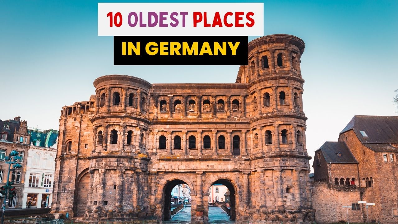 The Absolute Oldest Places In Germany That History Lovers Can't Miss!🥰 ...