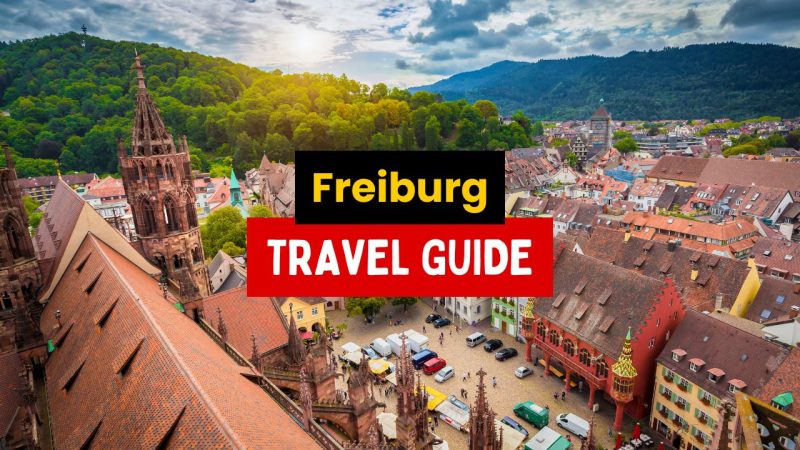 Freiburg Travel Guide - Germany Footsteps