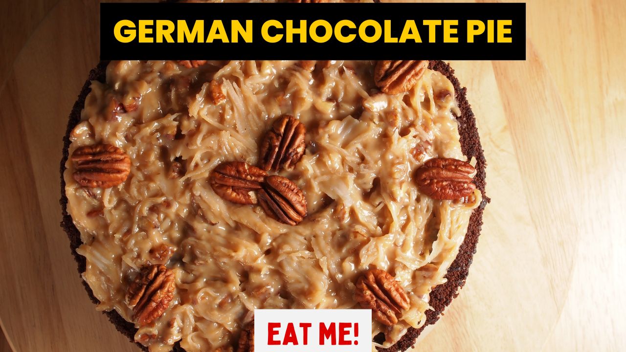 Exactly How To Make Crazy Delicious German Chocolate Pie 😋 - Germany Footsteps