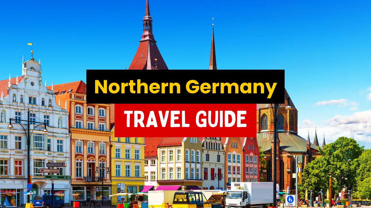 Northern Germany Travel Guide - Germany Footsteps