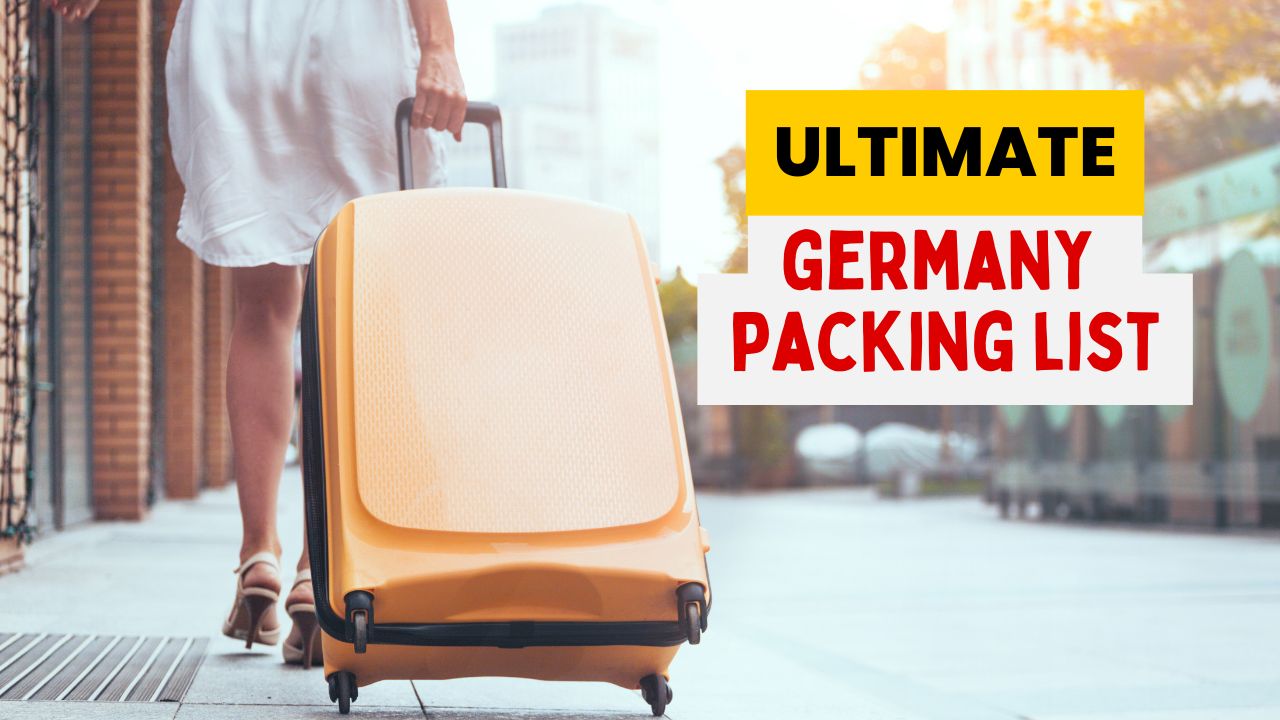 The Ultimate Germany Packing List For The Ultimate Vacation! 😍 ...