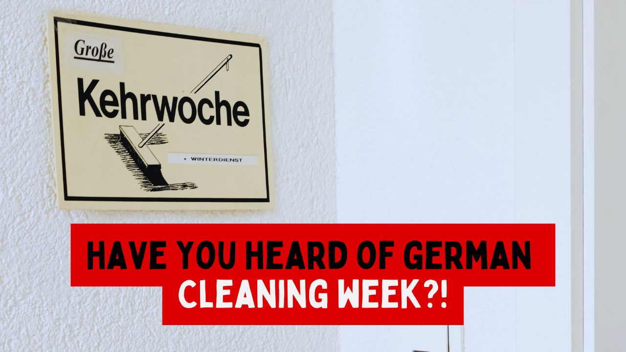 Have You Heard Of Kehrwoche (Cleaning Week)?! 🤔 - Germany Footsteps