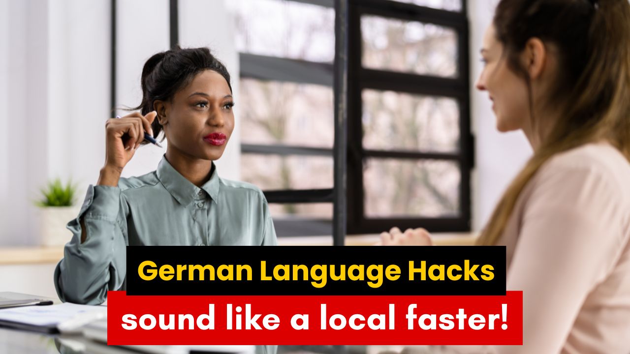 German Language Hacks To Help You Sound Like A Local Faster!😄 - Germany Footsteps