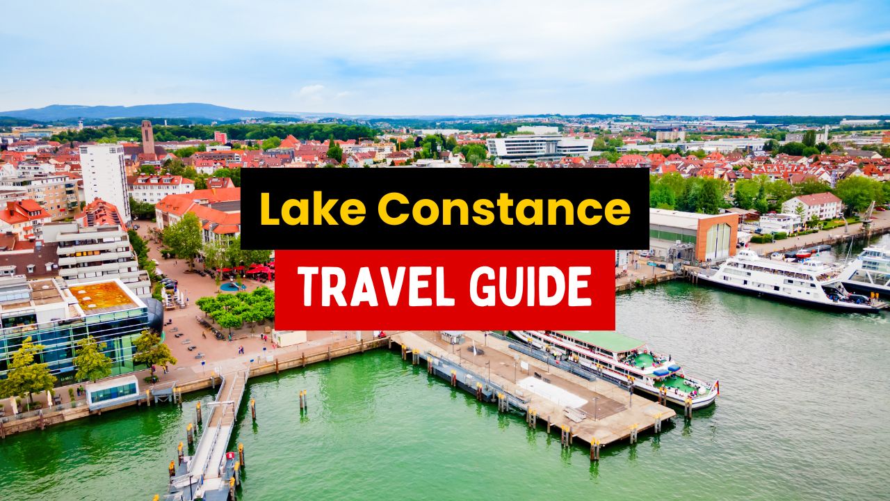 Lake Constance Travel Guide - Germany Footsteps