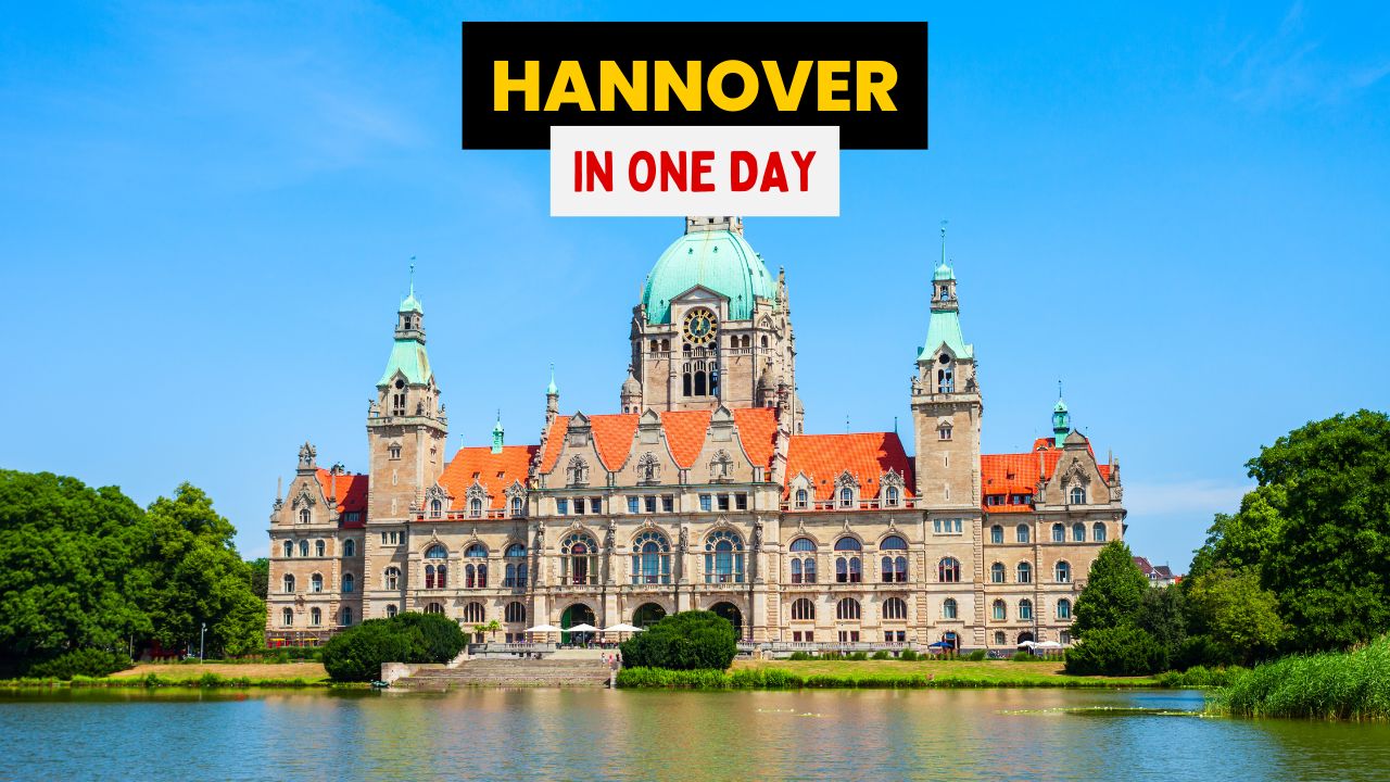 One Day In Hannover: Do Exactly This!🥰 - Germany Footsteps