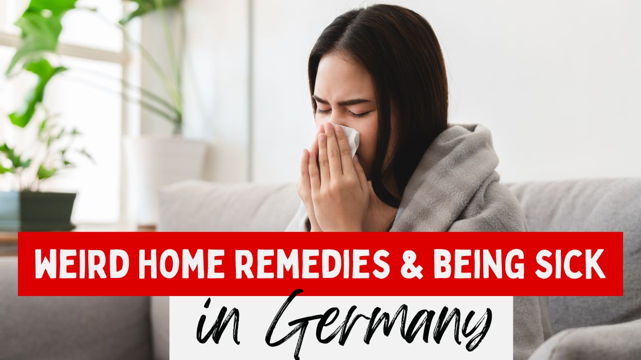 Weird Home Remedies And Other Things Germans Do When They Are Sick 😄 ...